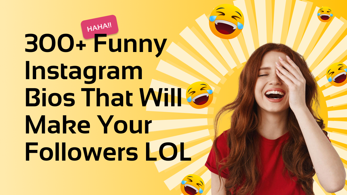 300+ Best Funny Instagram bios Ideas in 2025